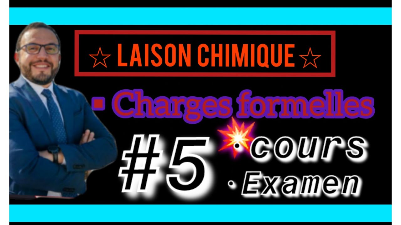 💥#5 Laison chimique~Les Charges formelles s2 révision Cours🎉🔥 - YouTube