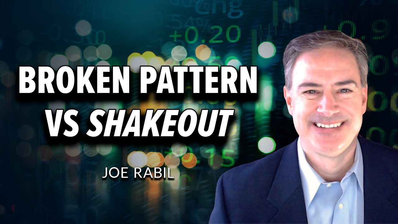 Broken Pattern vs Shakeout | Joe Rabil | Stock Talk (05.04.23) - YouTube