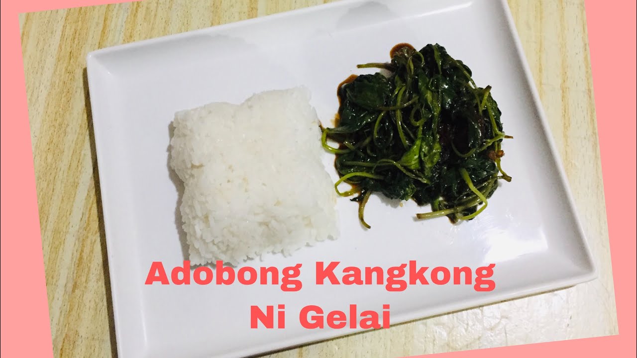 HOW TO COOK ADOBONG KANGKONG WITH OYSTERS SAUCE By Simply Gelai TV ...