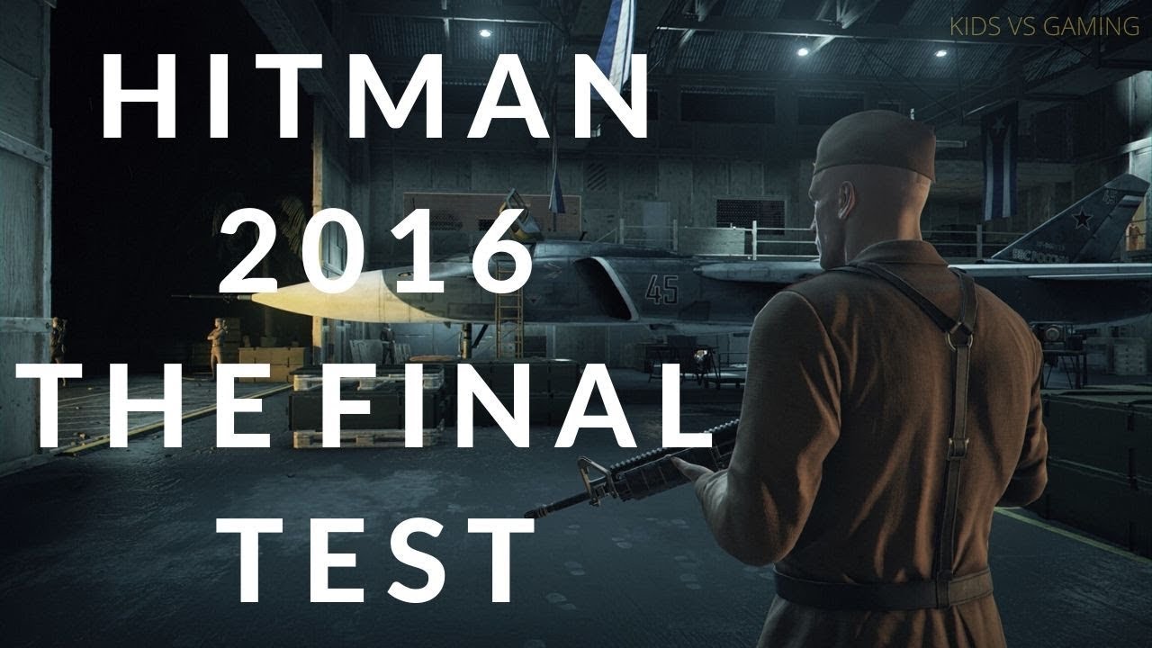 Hitman game of the year : (The final test) Gameplay Walkthrough PC HD ...