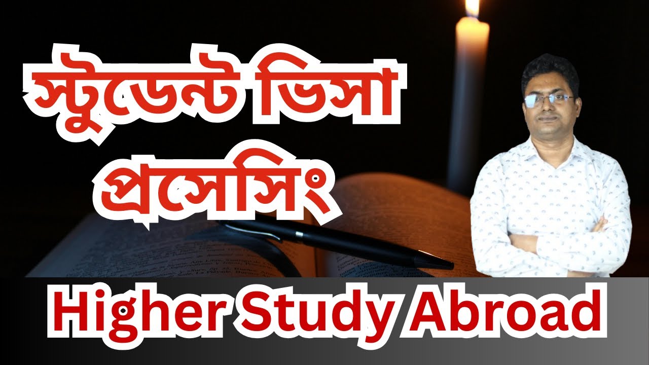 Higher Study Abroad After Hsc 2024 ! স্টুডেন্ট ভিসা প্রসেসিং - YouTube