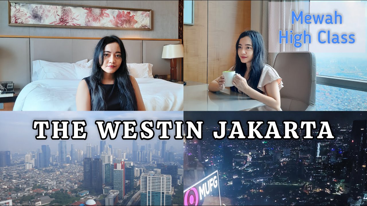 The Westin Jakarta | Staycation Elegan | Nyoba Rooftop Bar Henshin ...