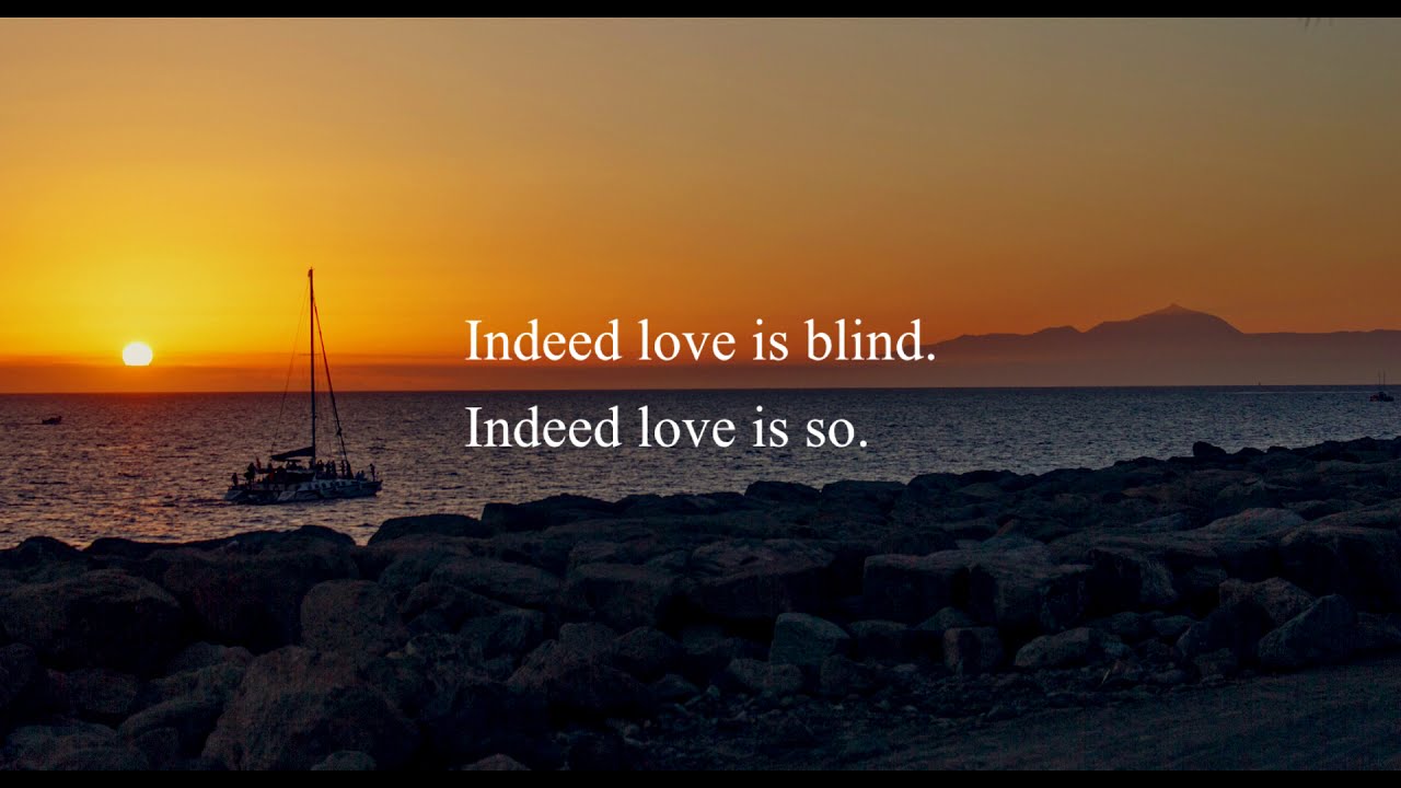 SAD LOVE QUOTES THAT WILL MAKE YOU THINK | LOVE IS BLIND - YouTube