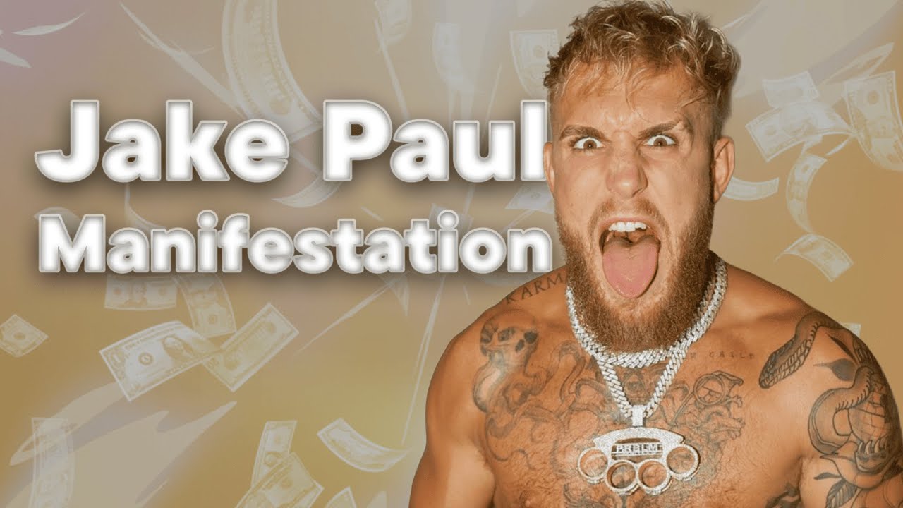 How JAKE PAUL Manifested His life. - YouTube