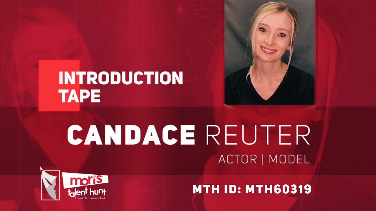 CANDACE REUTER -ACTOR | MODEL MTH60319 Introduction Video - YouTube