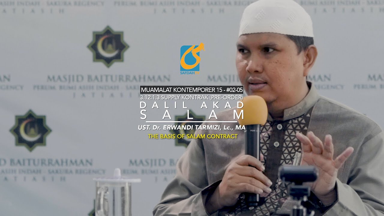 Dalil Akad Salam - Ust Dr. Erwandi Tarmizi, MA - YouTube