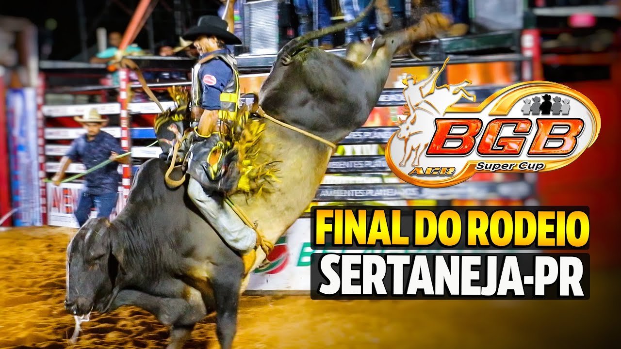 FINAL DO RODEIO EM TOUROS DE SERTANEJA-PR 2022 - YouTube