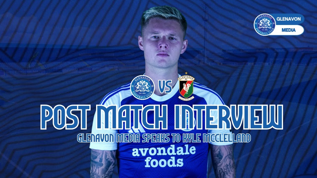 POST MATCH REACTION | Kyle McClelland | Glenavon 3-1 Glentoran | SDP ...