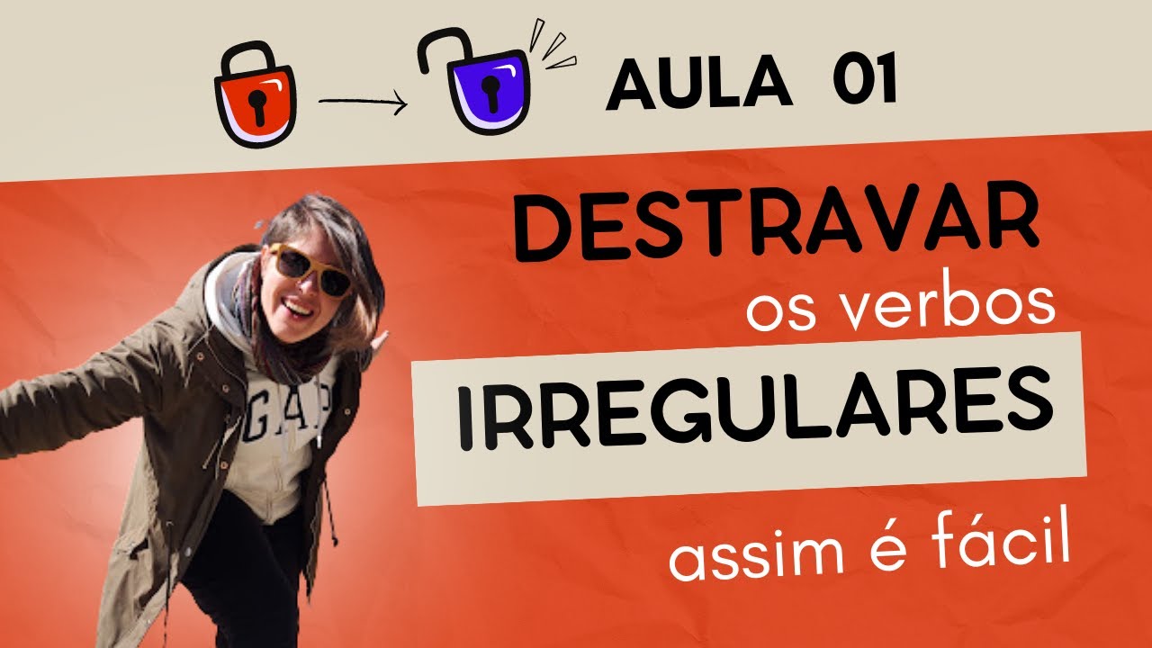 Conjugação dos verbos irregulares em espanhol | Aula 01 gratuita de ...