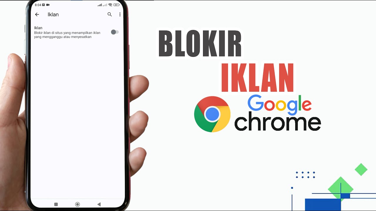 Cara Blokir Iklan di Google Chrome Android - YouTube