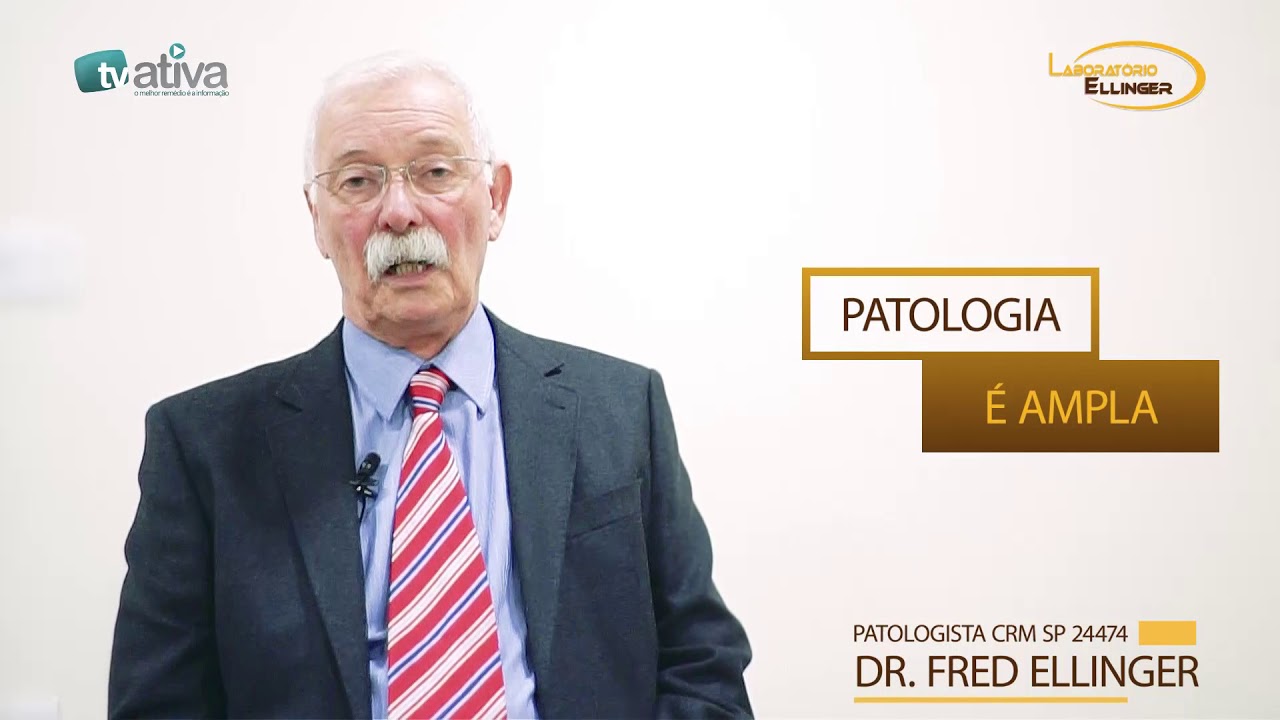 Dr Fred Ellinger, Importância da Anatomia Patológica - YouTube