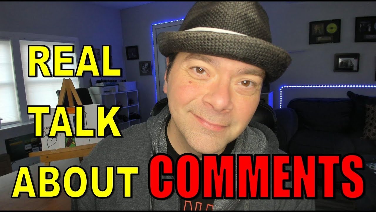 REAL TALK ABOUT COMMENTS | PLEASE DON'T SKIP THROUGH THIS | THING ARE ...
