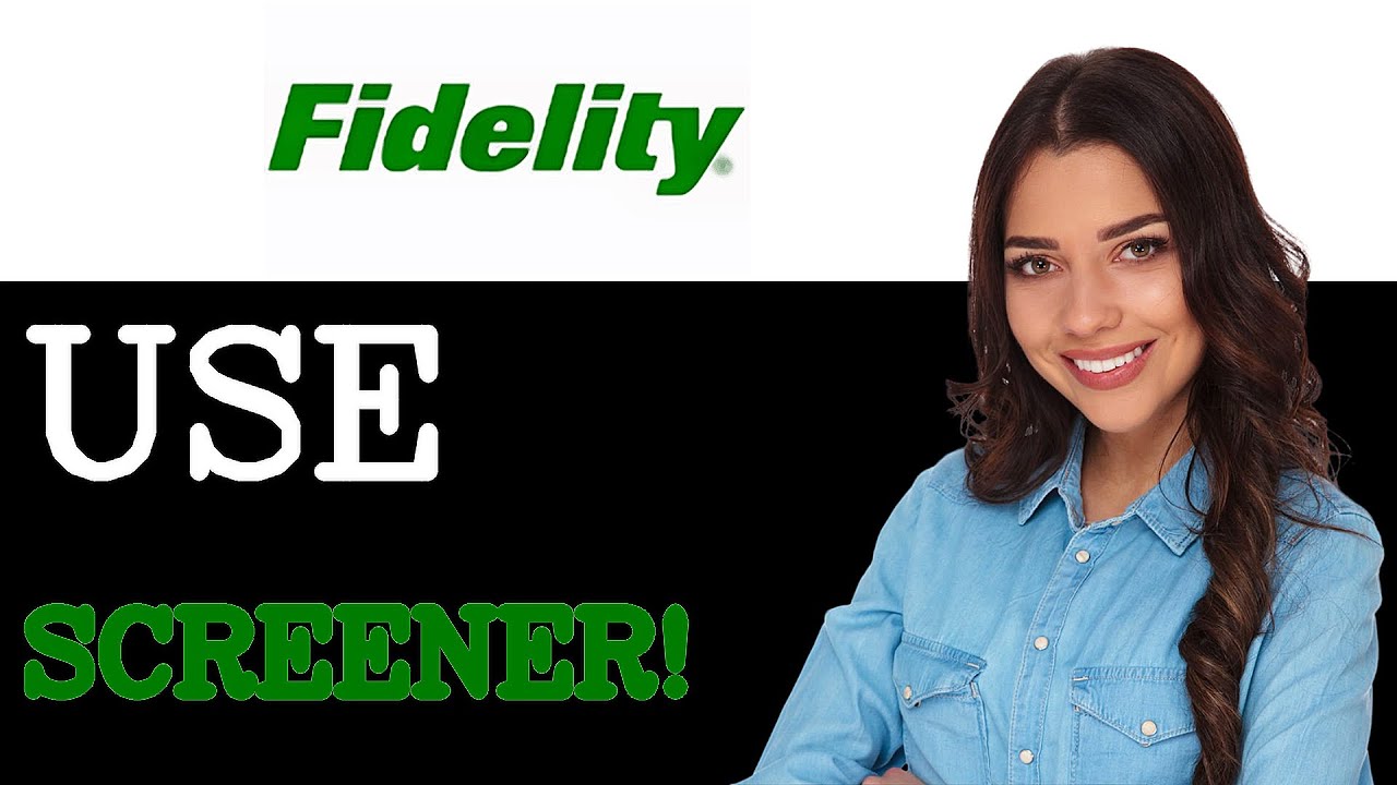 How To Use Fidelity Etf Screener Tutorial (2025) - YouTube