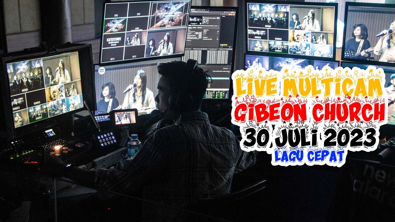 Live Multiview - Gibeon Church Surabaya - 30 Juli 2023 - YouTube
