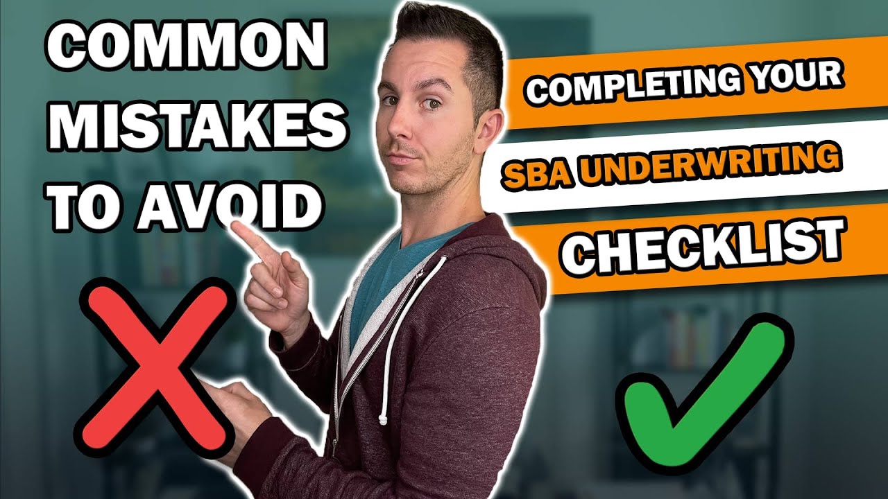 Completing Your SBA 7a Underwriting Checklist - YouTube