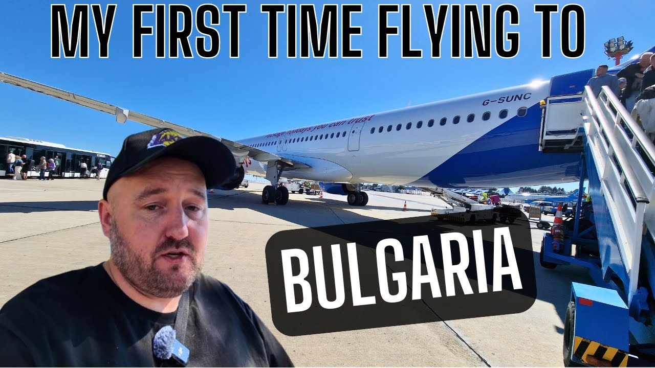 FLY TO BULGARIA WITH ME !!! - Jet2 Flight - MANCHESTER to BURGAS - Then ...