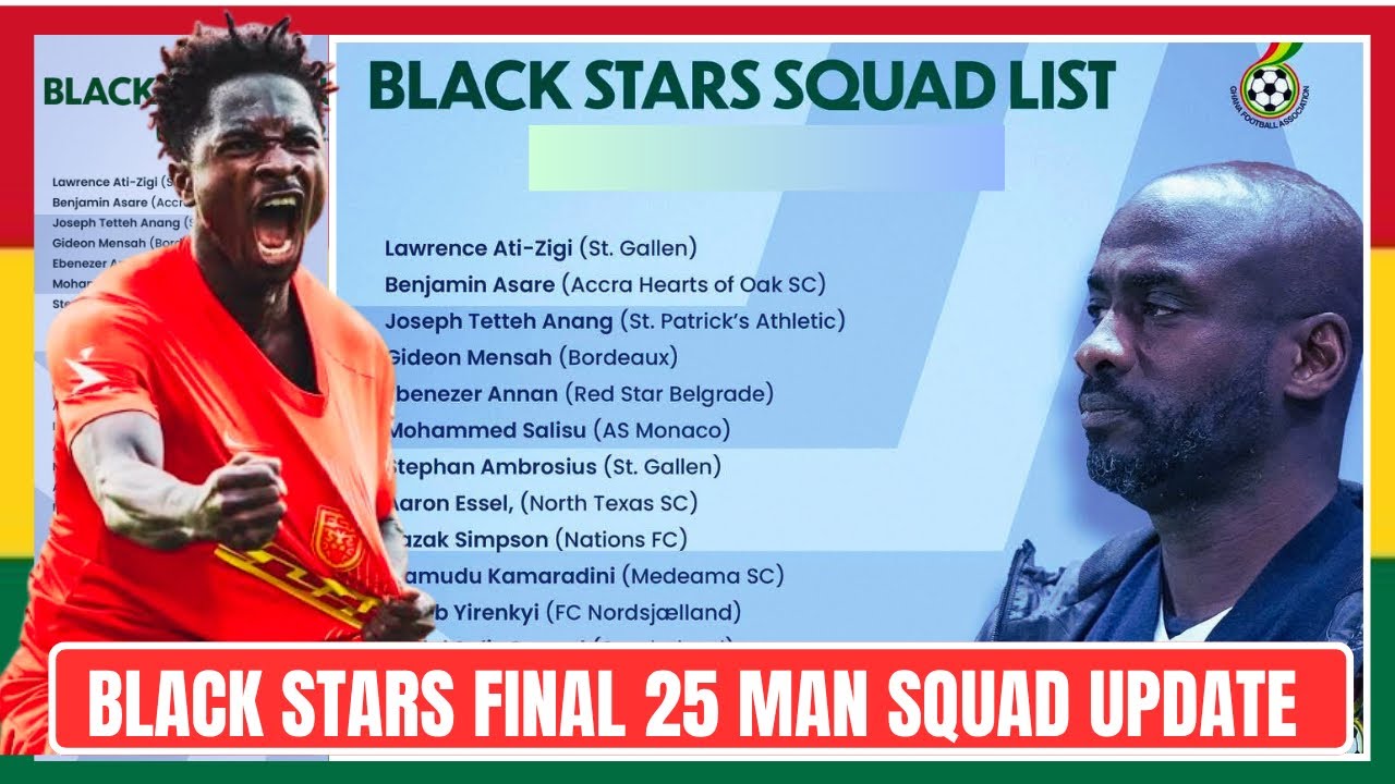 🇬🇭BLACK STARS FINAL 25 MAN SQUAD-OTTO ADDO SET TO ANNOUNCE AHEAD OF ...