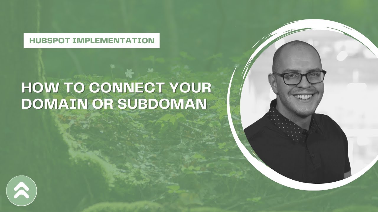 How to Connect Your Domain or Subdomain to Hubspot - YouTube