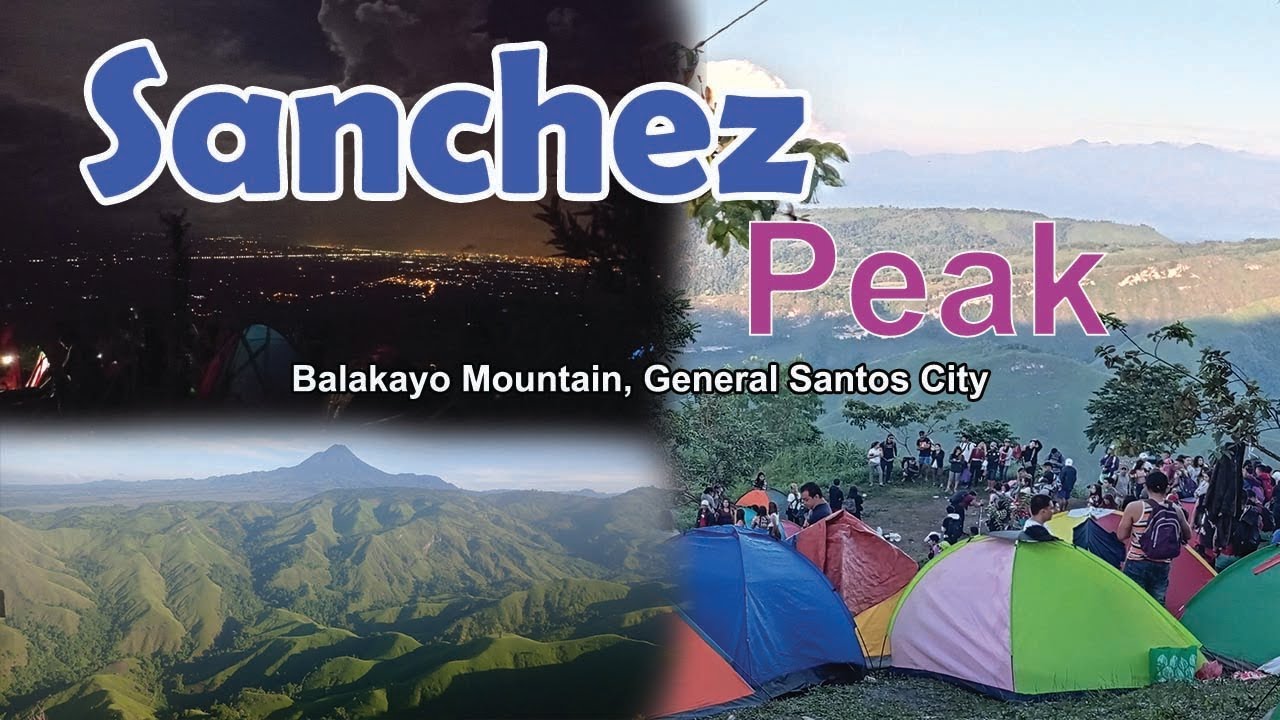Sanchez Peak, Balakayo Mountain - YouTube
