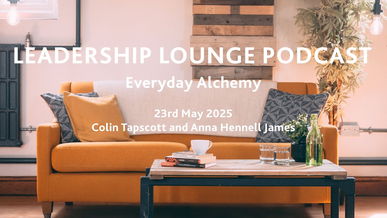 Leadership Lounge - Everyday Alchemy - YouTube