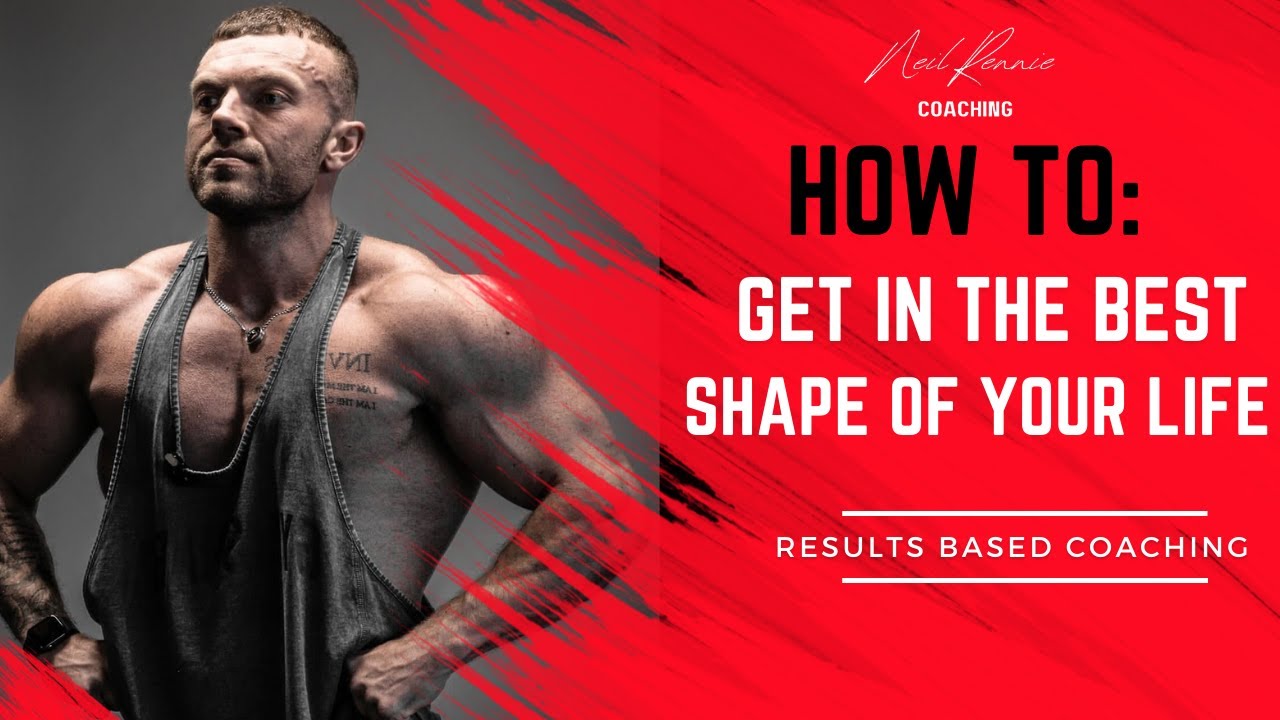 HOW TO: Get in the best shape of your life - YouTube