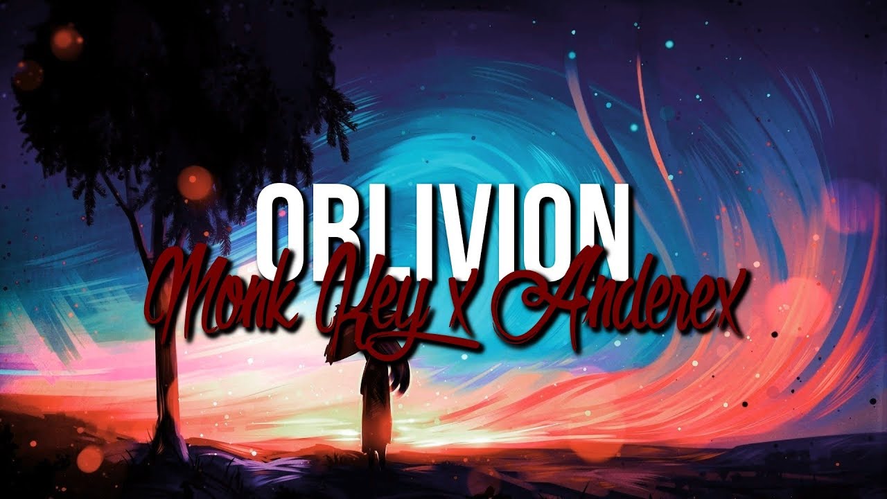 Monk Key & Anderex - Oblivion (Original Mix) - YouTube
