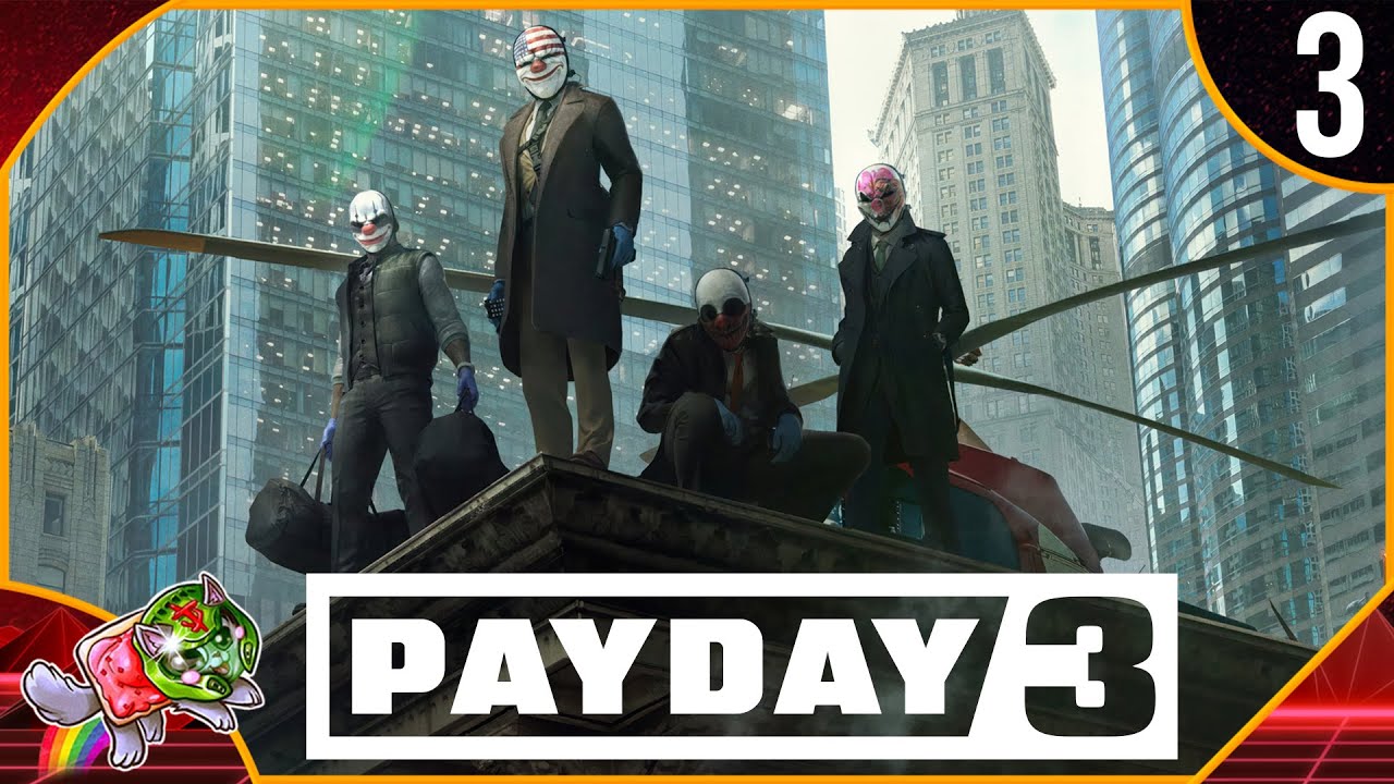 PAYDAY 3 PC #3 | C'EST L'HEURE DU DANCE FLOOR ! - YouTube