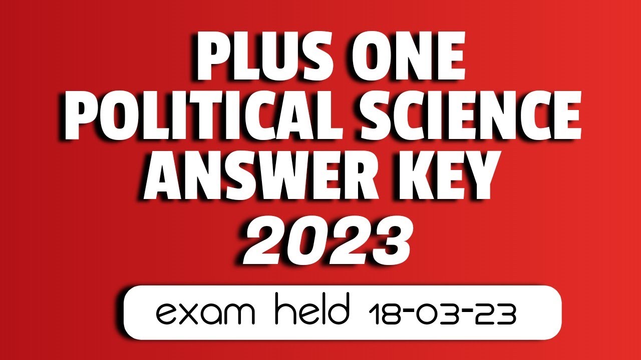 PLUS ONE POLITICAL SCIENCE ANSWER KEY 2023 | PLUS ONE POLITICAL SCIENCE ...