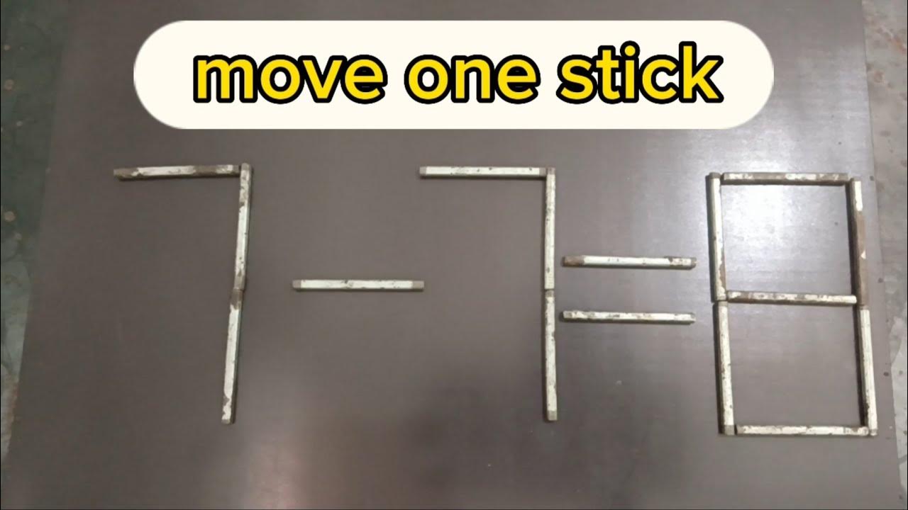 Move One Stick To Find The Answer 7 7 8 YouTube move-one-stick-to-find-the-answer-7-7-8-youtube
