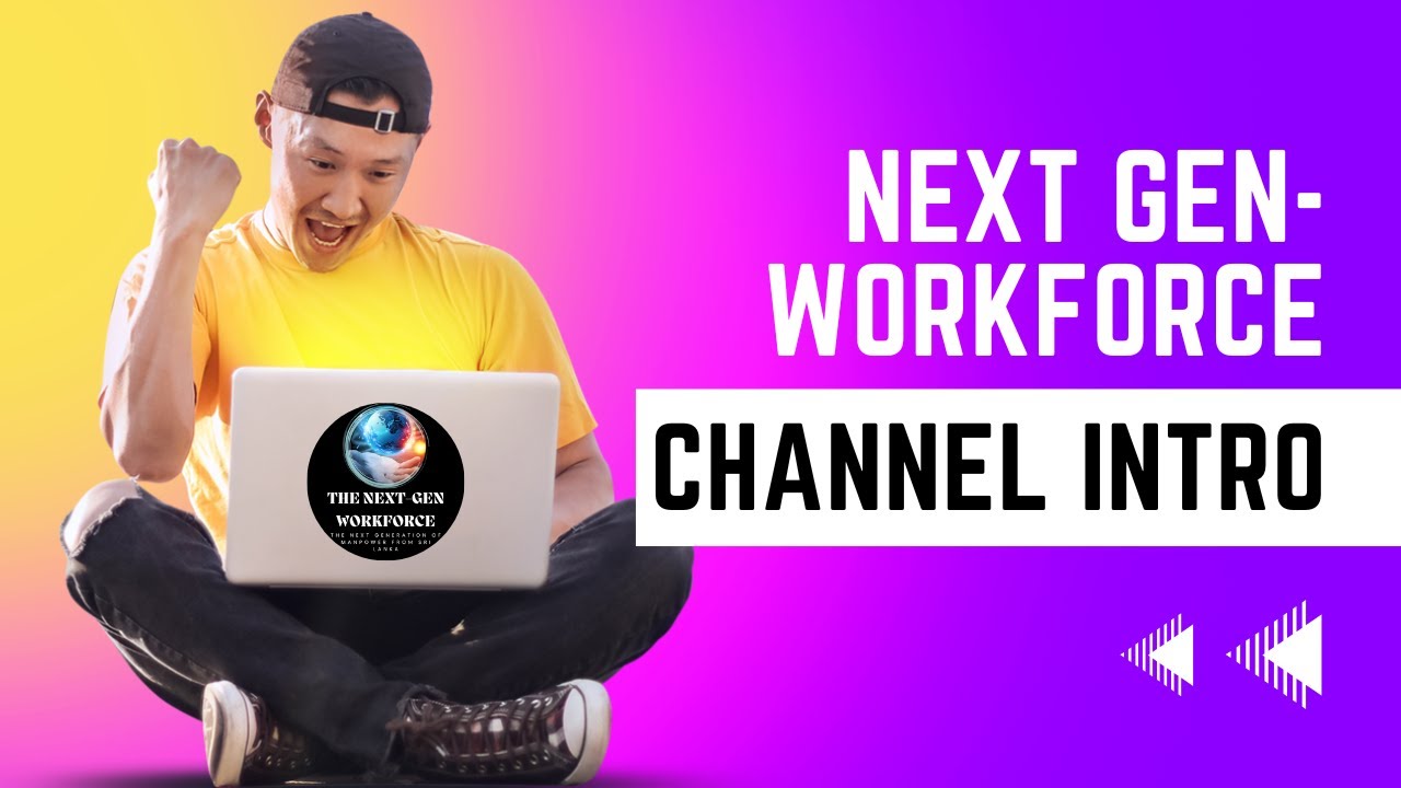 Next Gen-Workforce Official Youtube Channel Intro. - YouTube