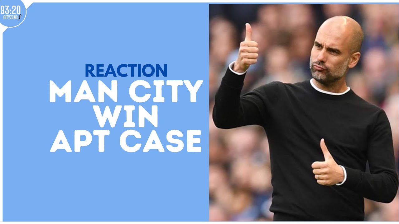 Man City Win APT Court Case Against Premier League | Win For All EPL ...