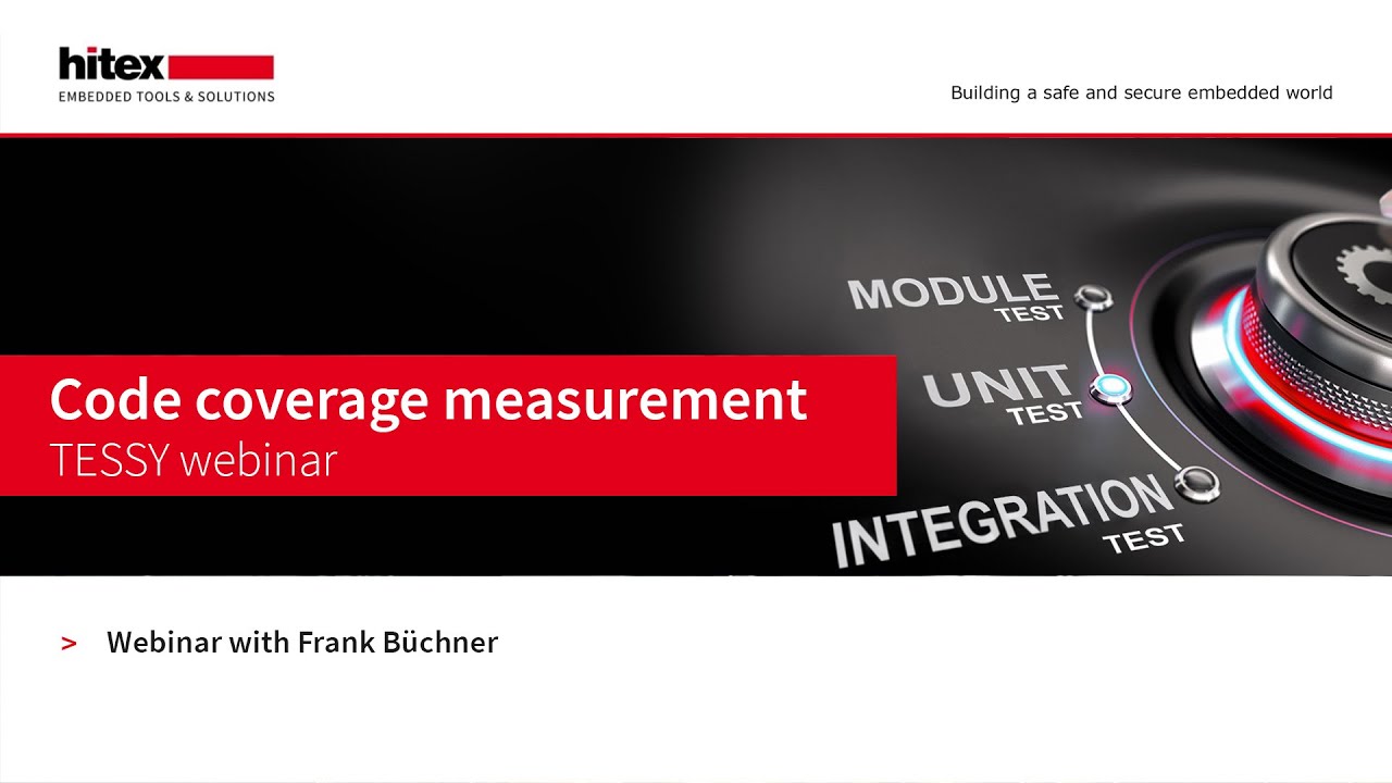 Hitex Webinar: Code Coverage Measurement with TESSY - YouTube