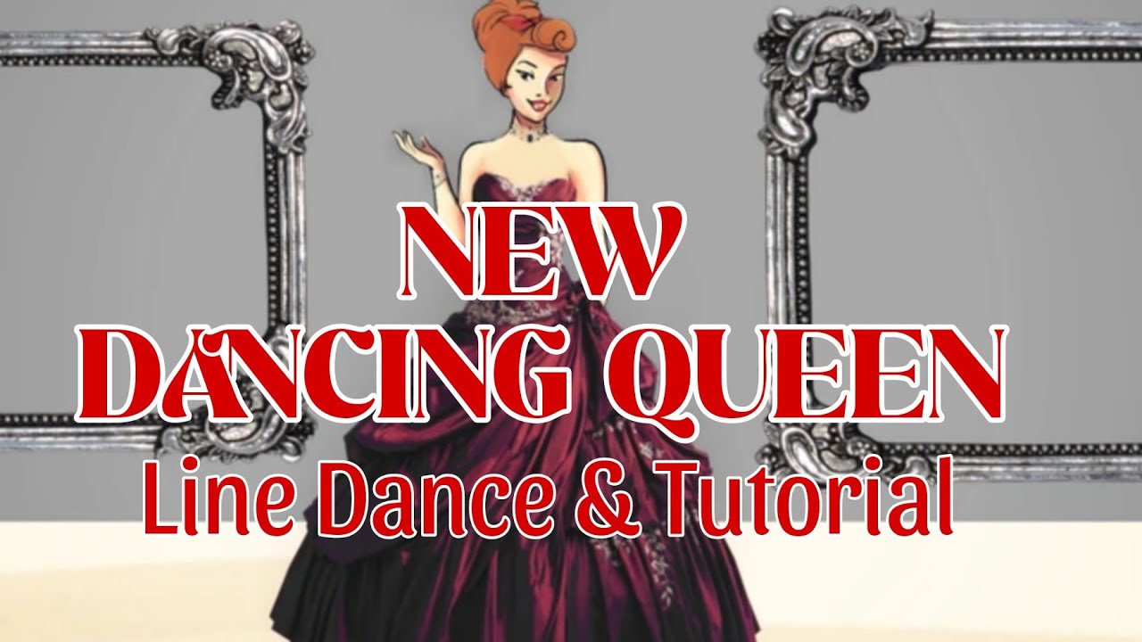 NEW DANCING QUEEN - Line Dance (Dance & Tutorial) - YouTube
