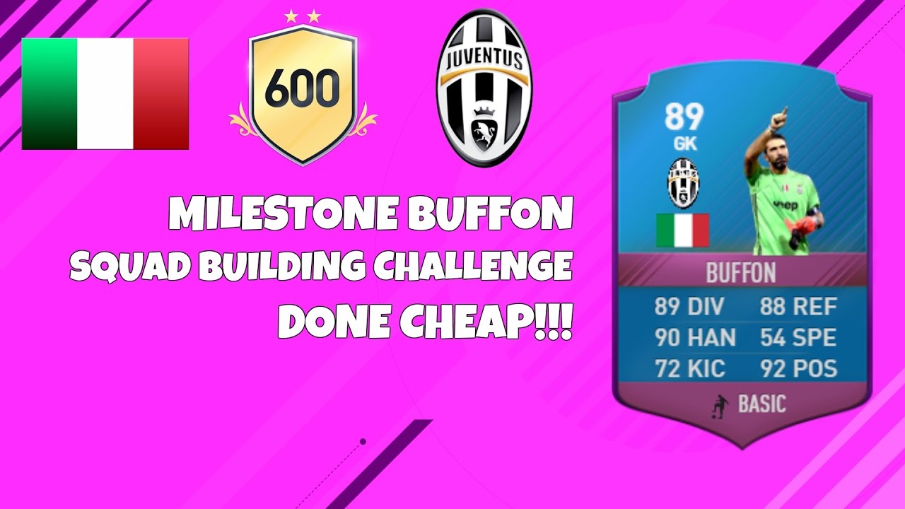 Cheapest Way To Get SBC Milestone Buffon Under 90k!!! - YouTube