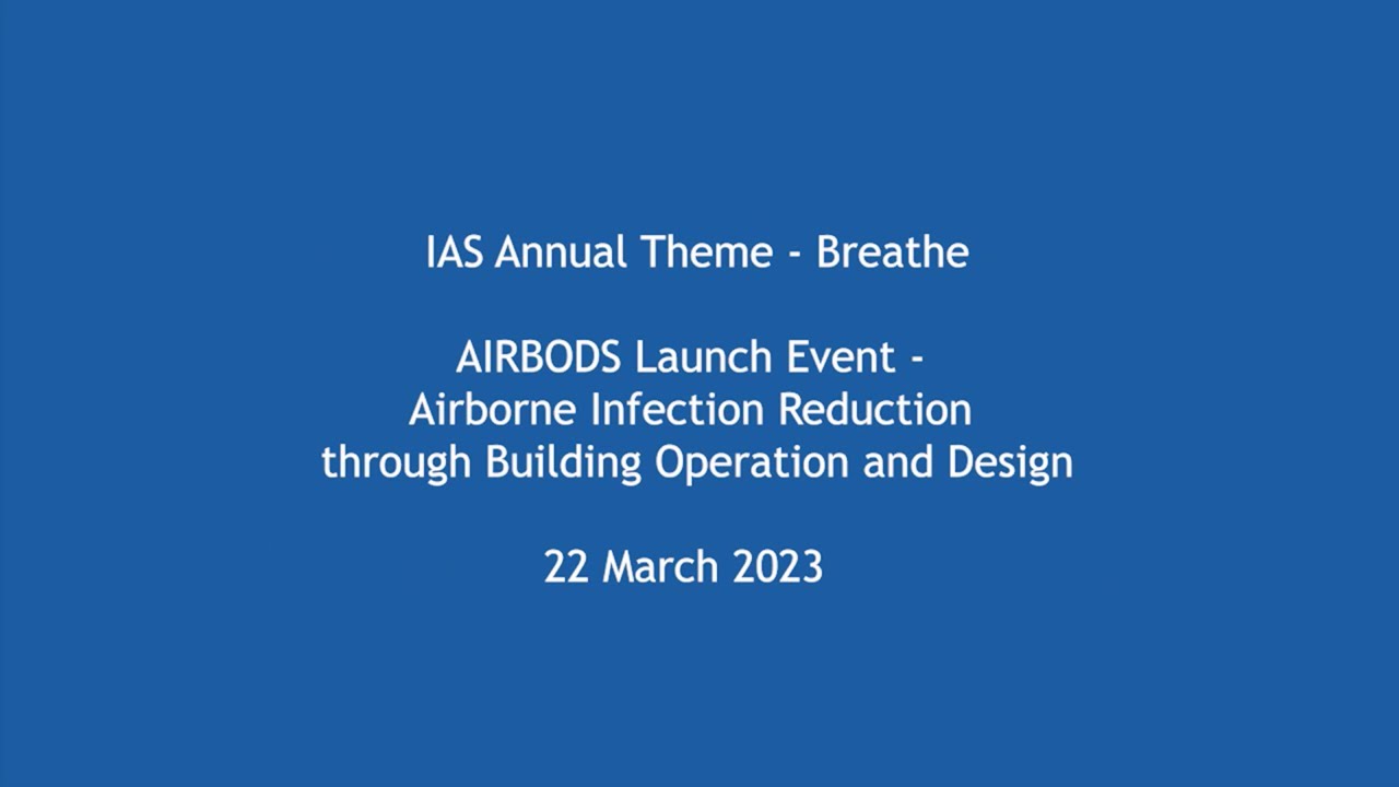 AIRBODS Design Guide Launch - Airborne Infection Reduction through ...