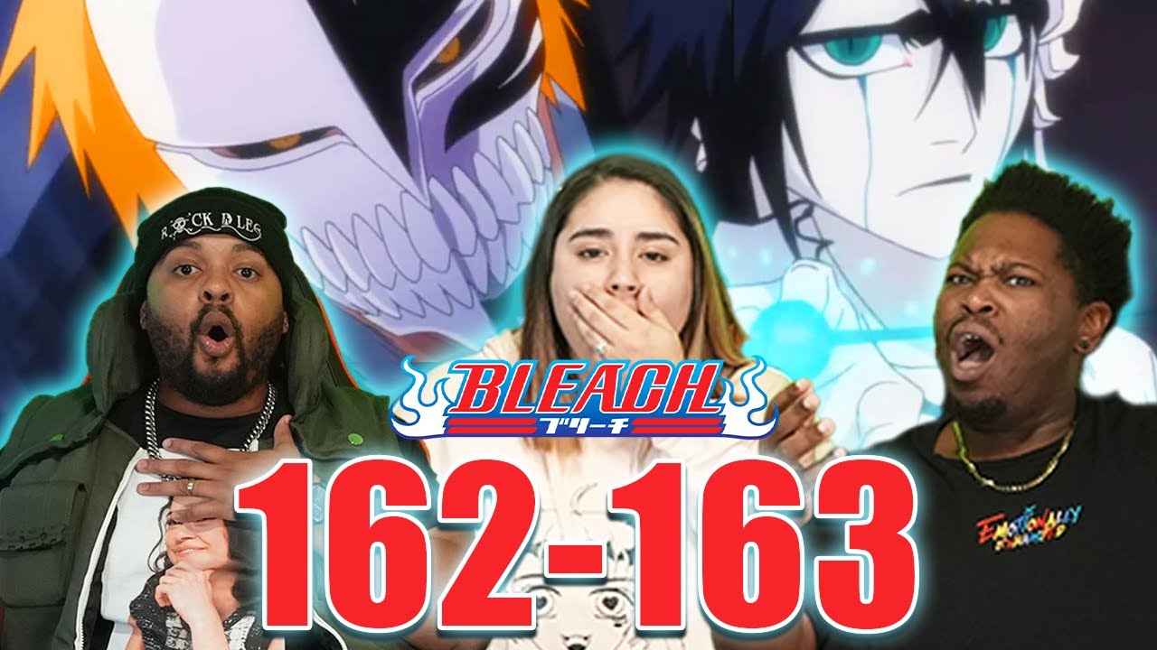 Ichigo To Fade #1 Espeda! Bleach Episode 162-163 Reaction - YouTube