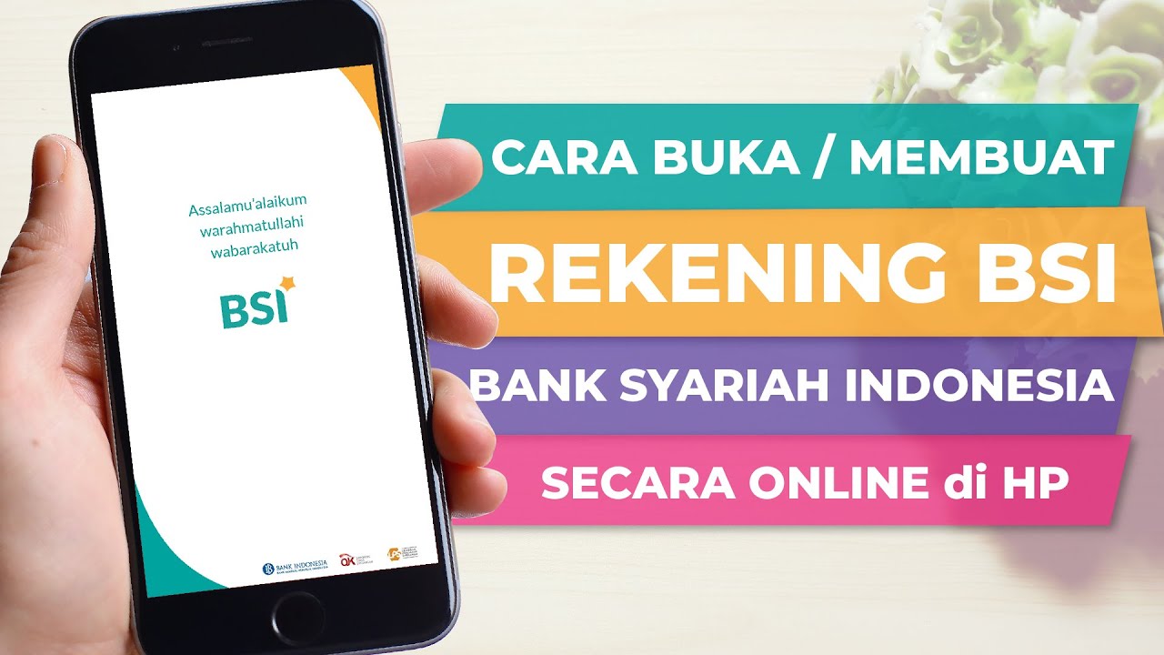 Cara Buka Tabungan BSI Online - BSI Mobile - YouTube