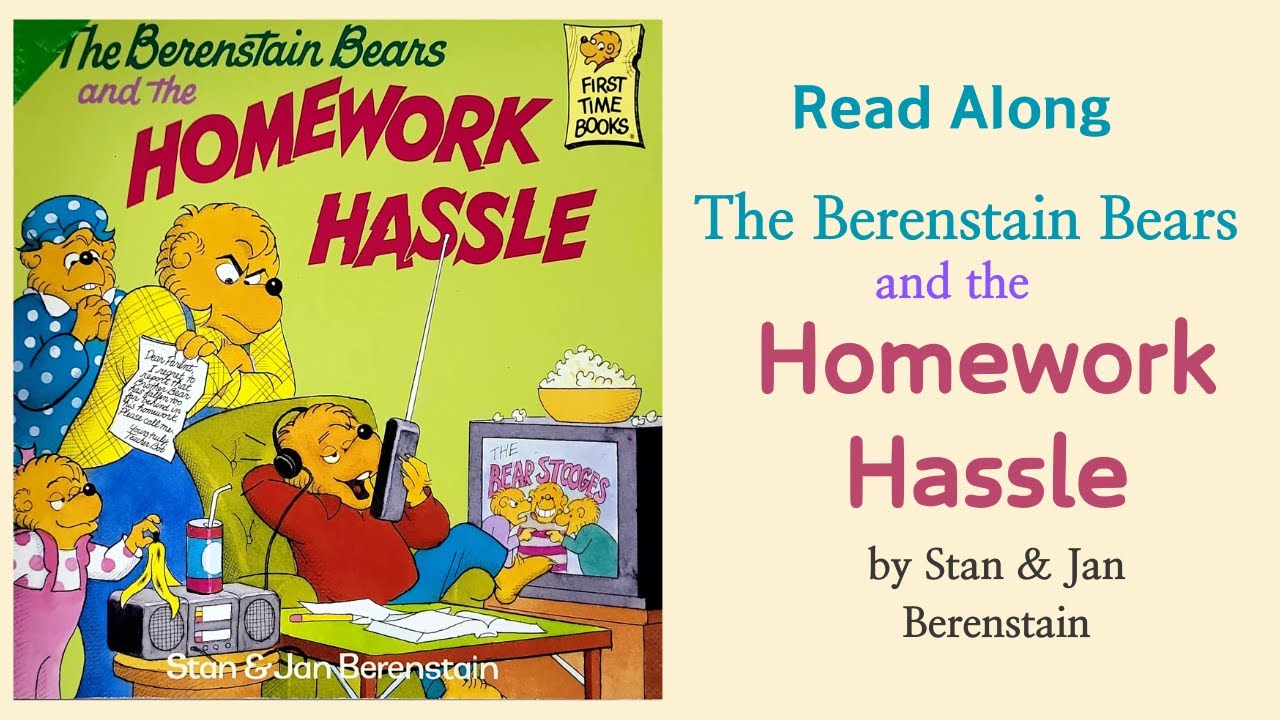 The Berenstainbears and the Homework Hassle Readaloud l줄거리요약 - YouTube