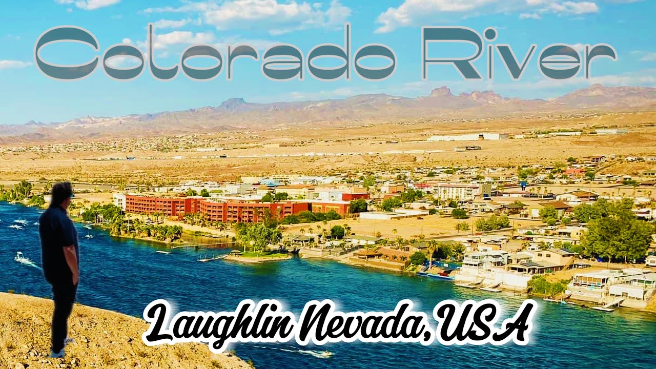 LAUGHLIN NEVADA | COLORADO RIVER TRIP - YouTube