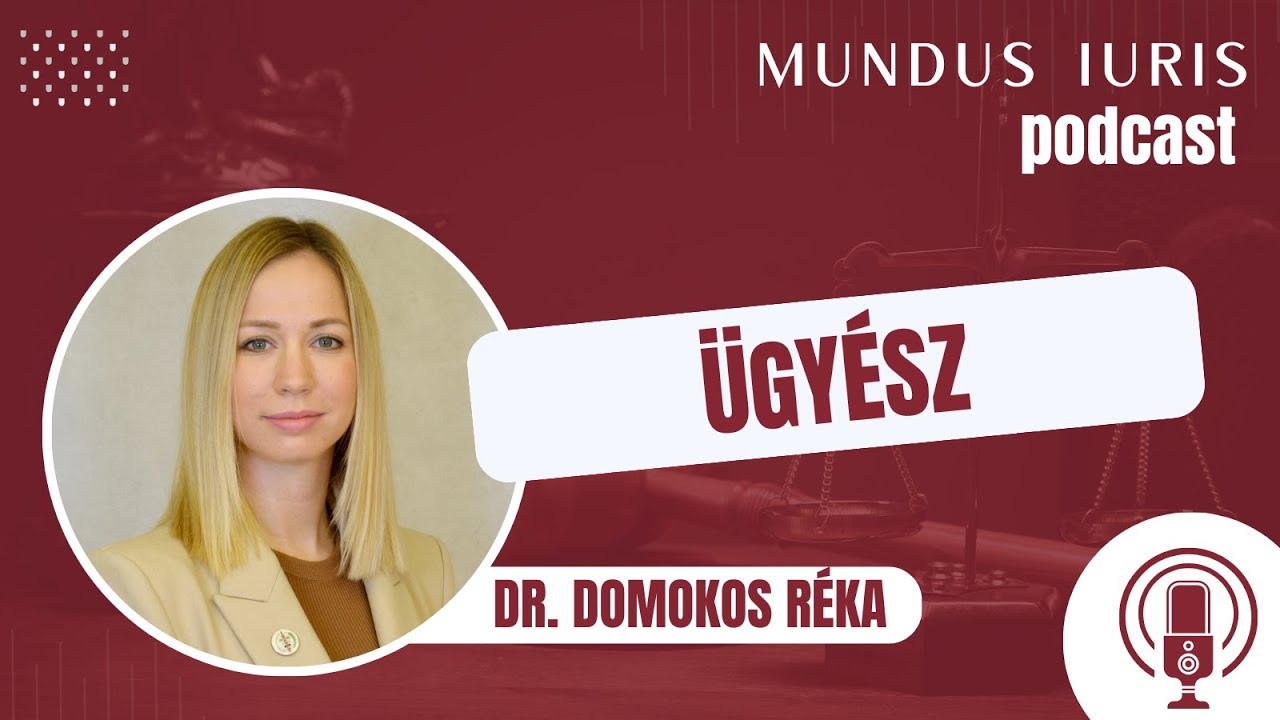 [Mundus iuris podcast] #6 Dr. Domokos Reka - ügyész - YouTube