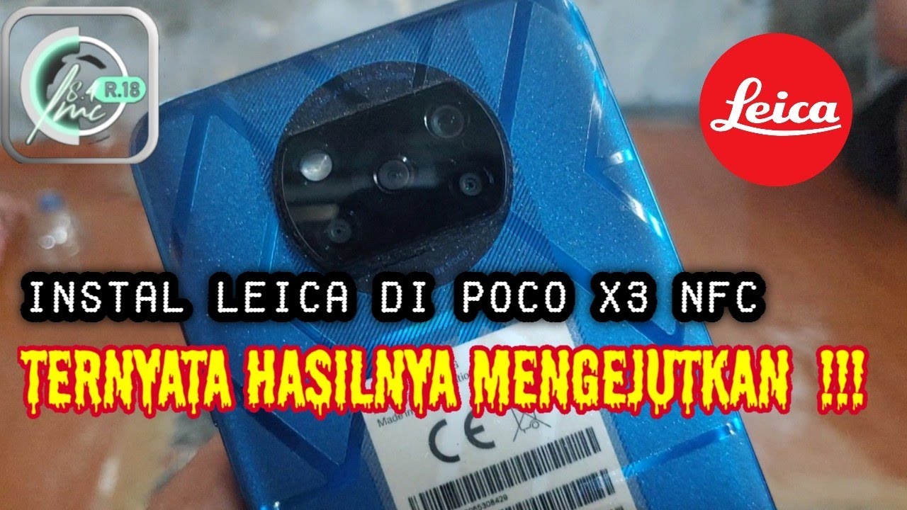 TES KAMERA LEICA DI POCO X3 NFC | SONY IMX 682 - YouTube
