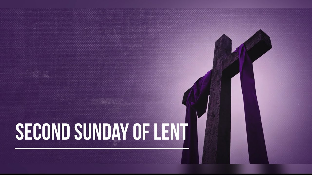 Second Sunday of Lent ( Reflection by Rev. Fr. Jim Plourde ) - YouTube