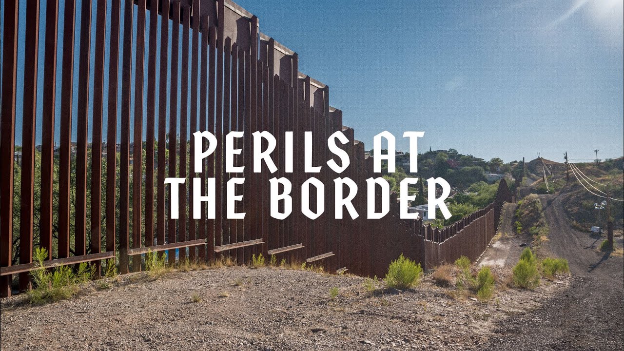 Perils at the Border | Neil Hoffman | Message Only - YouTube