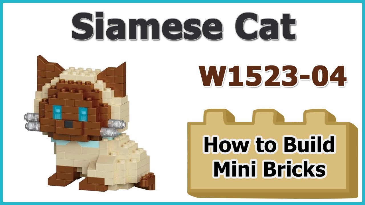 How to Build Mini Blocks Siamese Cat W1523-04 Review Instructions ...