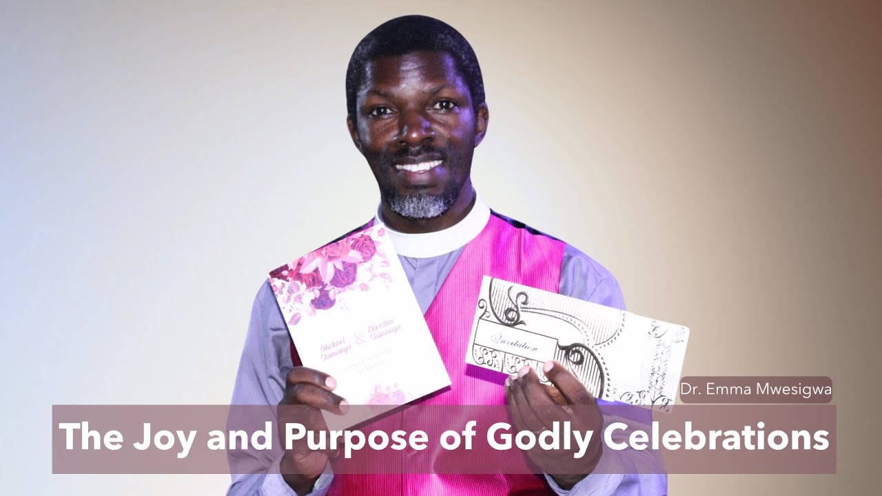 Created to Celebrate: The Joy and Purpose of Godly Celebrations (Pt2 ...
