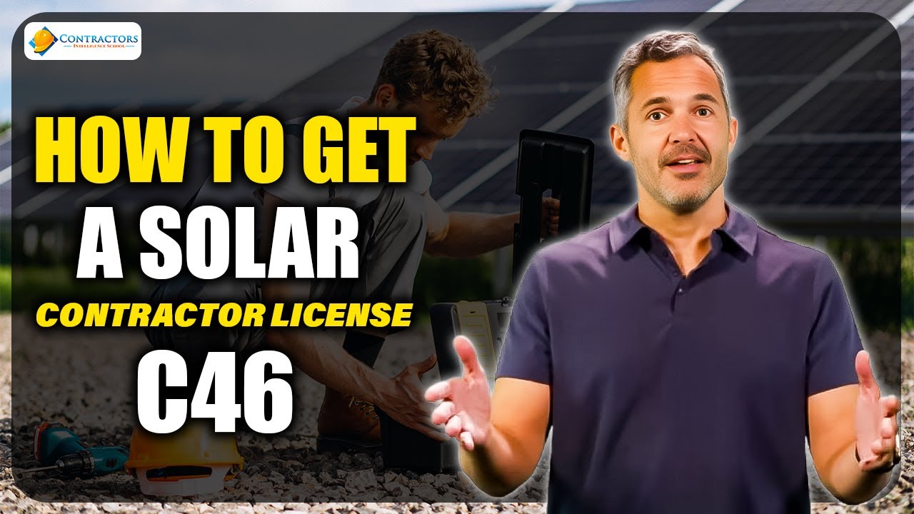 How to Get a C46 Solar Contractor License in California - YouTube