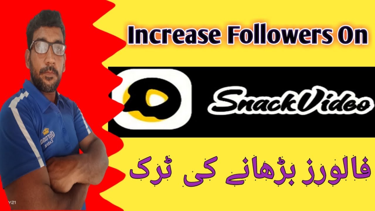how to increase followers snack video par followers kaise badhaye ...