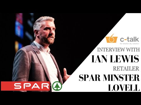 C-TALK | Interview with IAN LEWIS | Director at SPAR MINSTER LOVELL ...