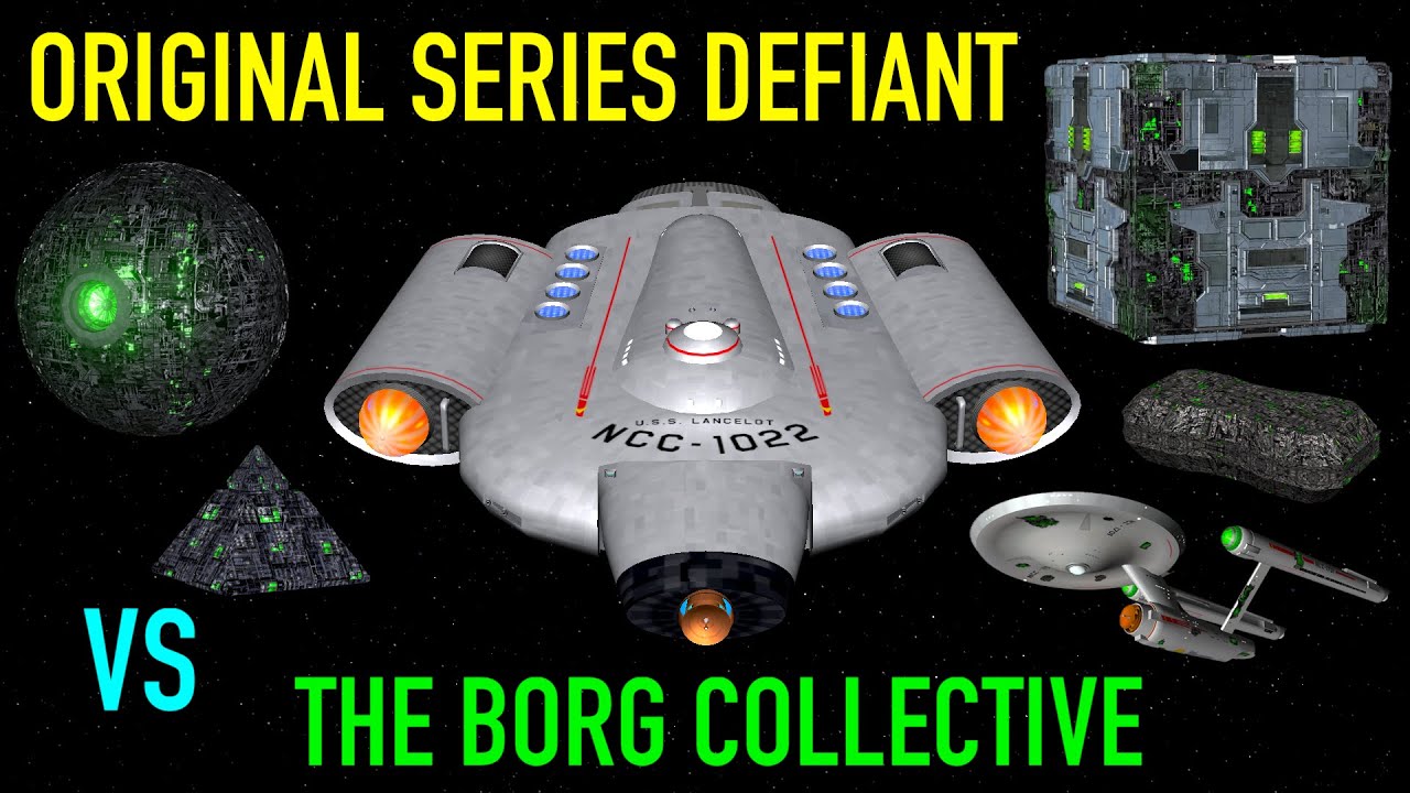 Original Series Defiant Class VS The Borg Collective - Star Trek ...