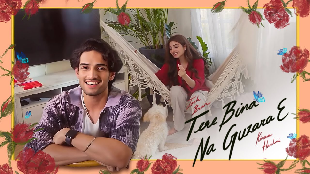 Tere Bina Na Guzara E (Audio) | Josh Brar Ft. Kinza Hashmi | Latest ...
